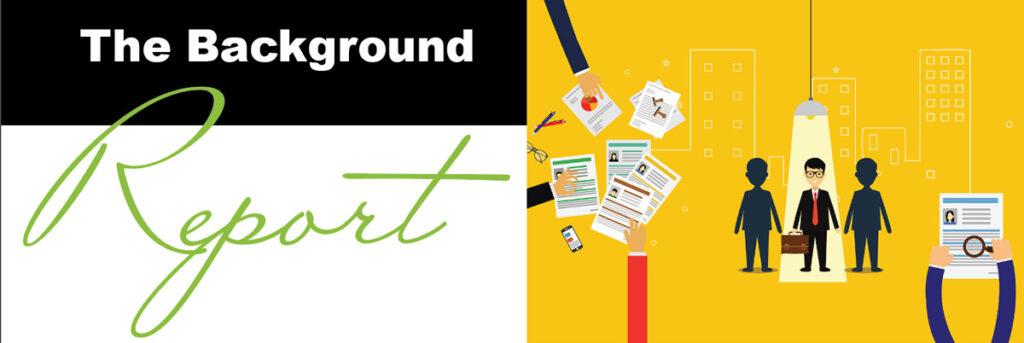 The Background Report from Genesis Background Screening